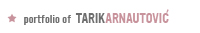 Portfolio of Tarik Arnautovic