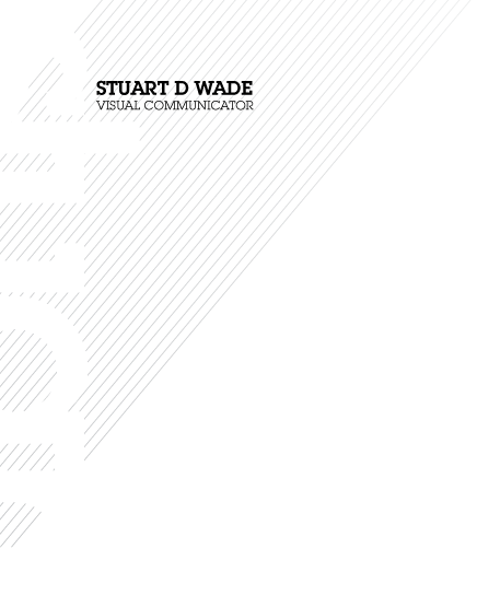 Stuart D Wade • Visual Communicator