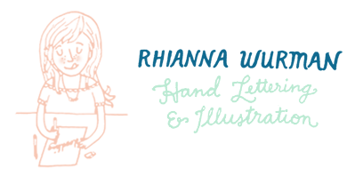 Rhianna Wurman Hand Lettering & Illustration