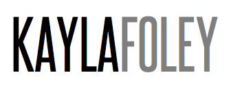 About Kayla Foley - Kayla Foley