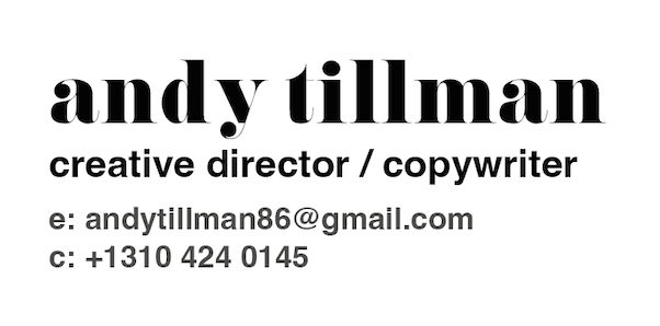 Andy Tillman/Copywriter
