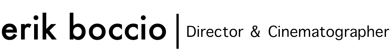 erik boccio | film & television production