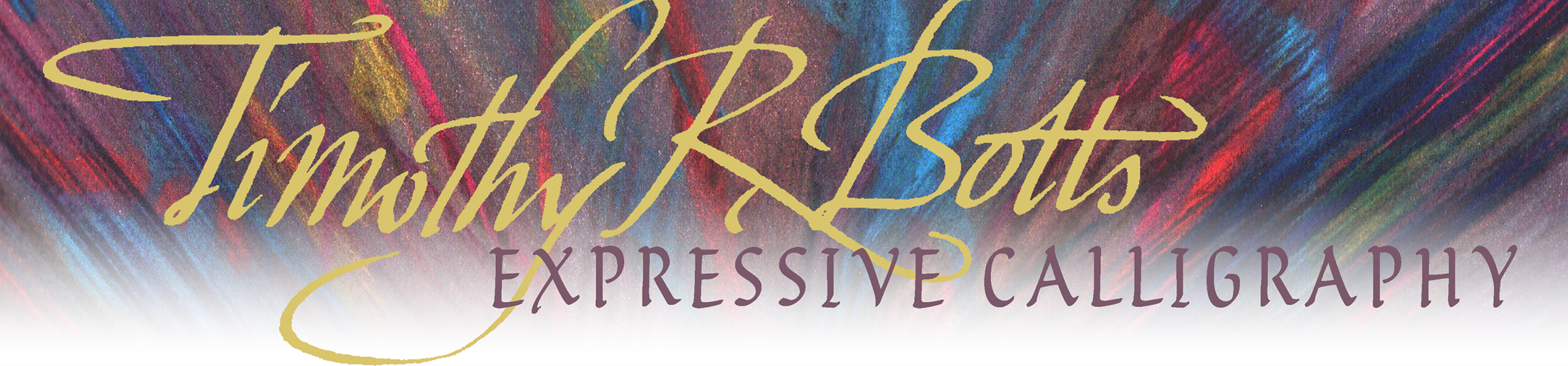 Timothy R. Botts Calligraphy