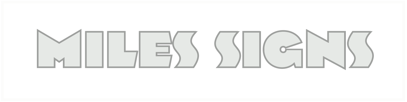 MILES SIGNS
