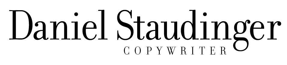 Daniel Staudinger Copywriter