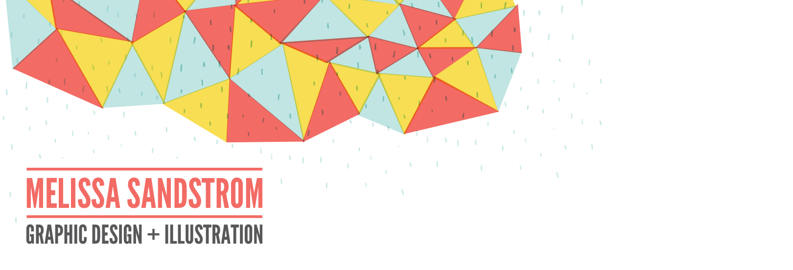 Melissa Sandstrom | Graphic Design & Illustration